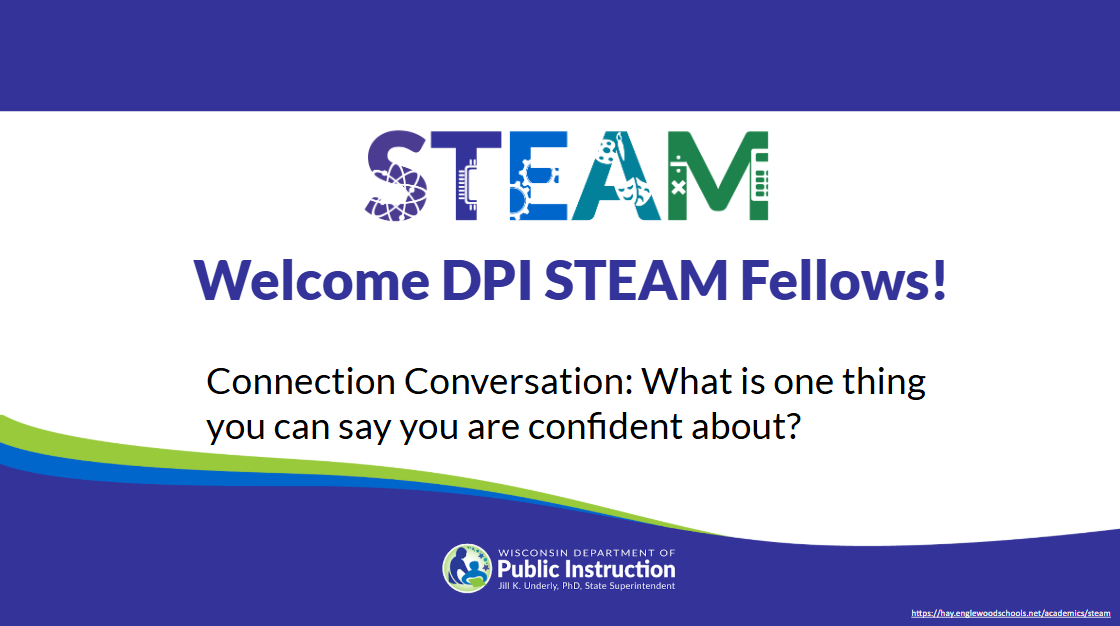 STEAM Fellows Slide Deck from 04.02.25 Meeting | WISELearn Resources