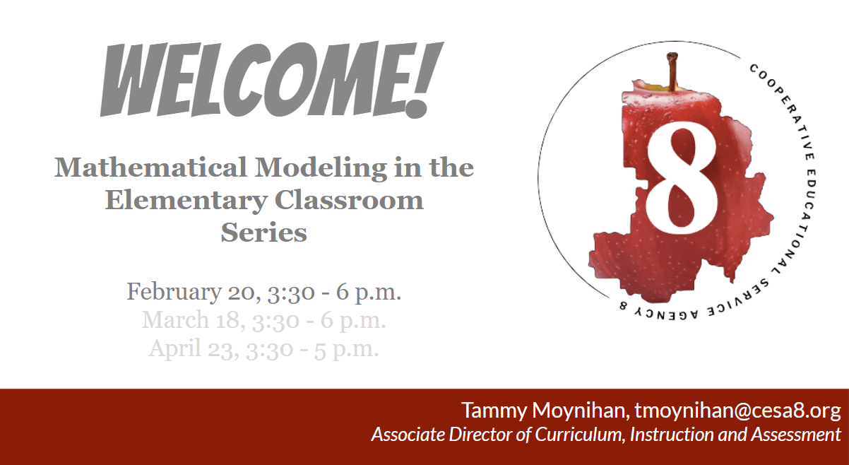 CESA 8 Mathematical Modeling in the Elementary Classroom Series PD Resources | WISELearn Resources