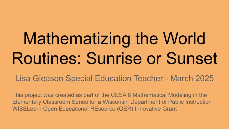 Mathematizing the world routines: Sunrise or sunset | WISELearn Resources