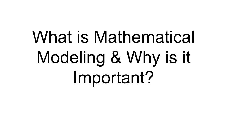 Overview of Mathematical Modeling | WISELearn Resources