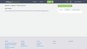 Needs vs. Wants "Those Shoes" | WISELearn Resources